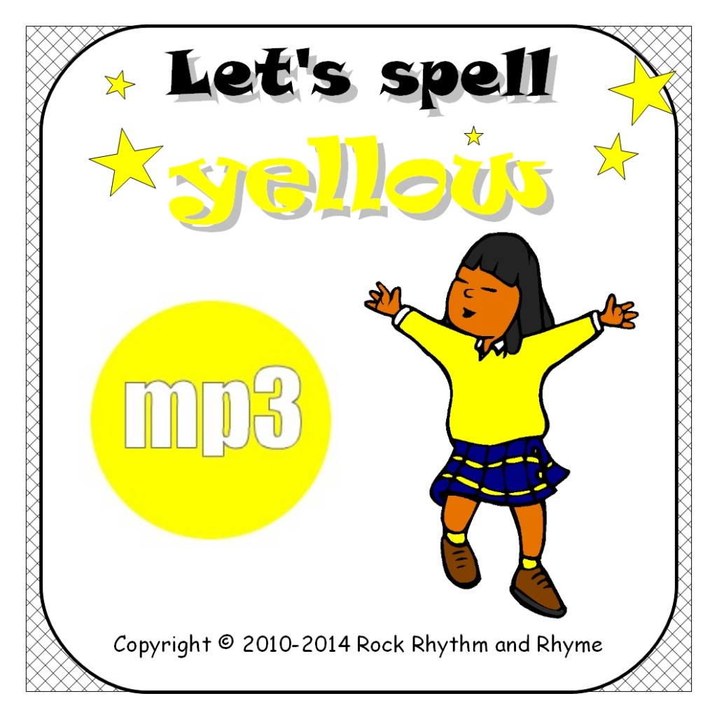 MP3 – Let’s Spell Yellow | Rock Rhythm and Rhyme
